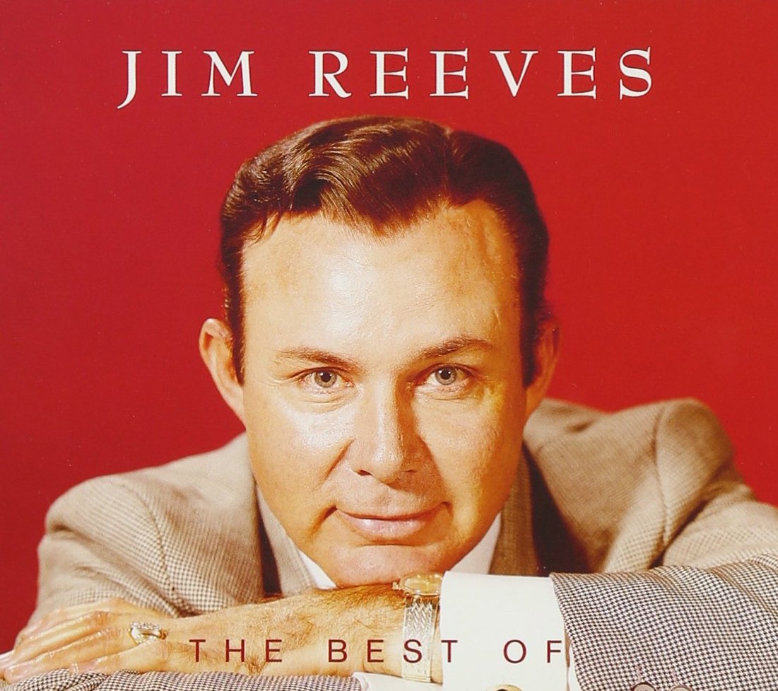 The Best of Jim Reeves by Jim Reeves: Amazon.co.uk: CDs & Vinyl