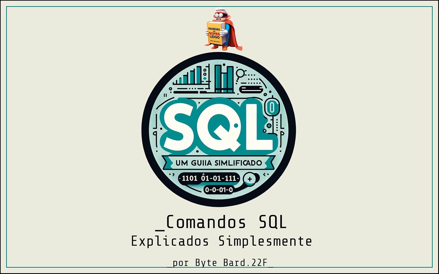 Amazon.com: SQL para Iniciantes: Um Guia Simplificado (Portuguese ...