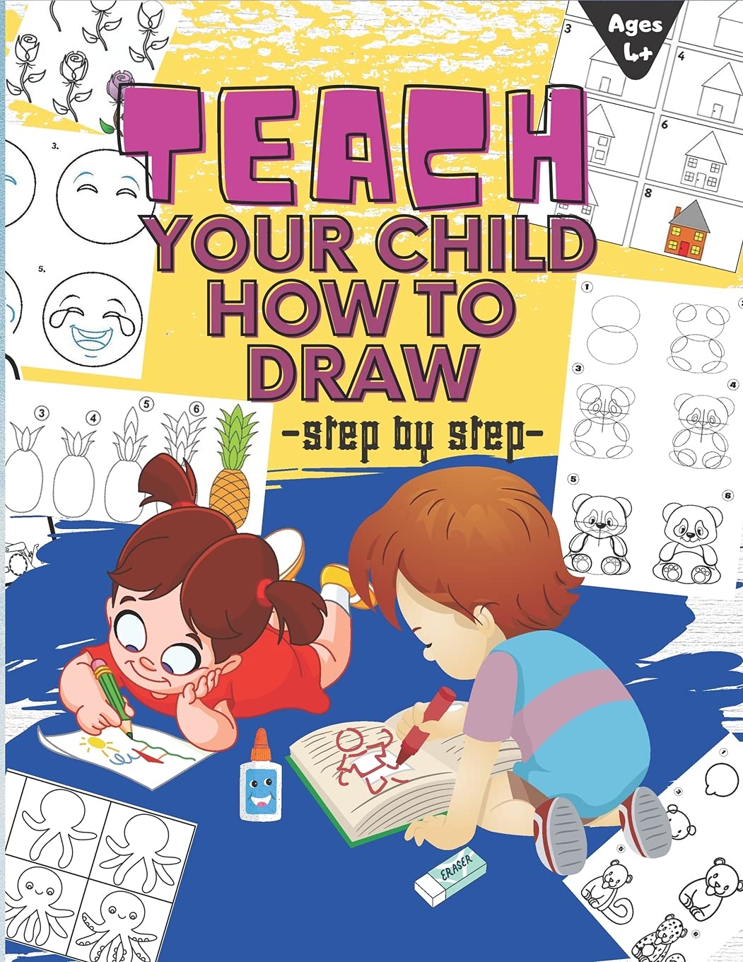 Buy Teach Your Child How to Draw: A Simple Step-by-Step Guide to ...