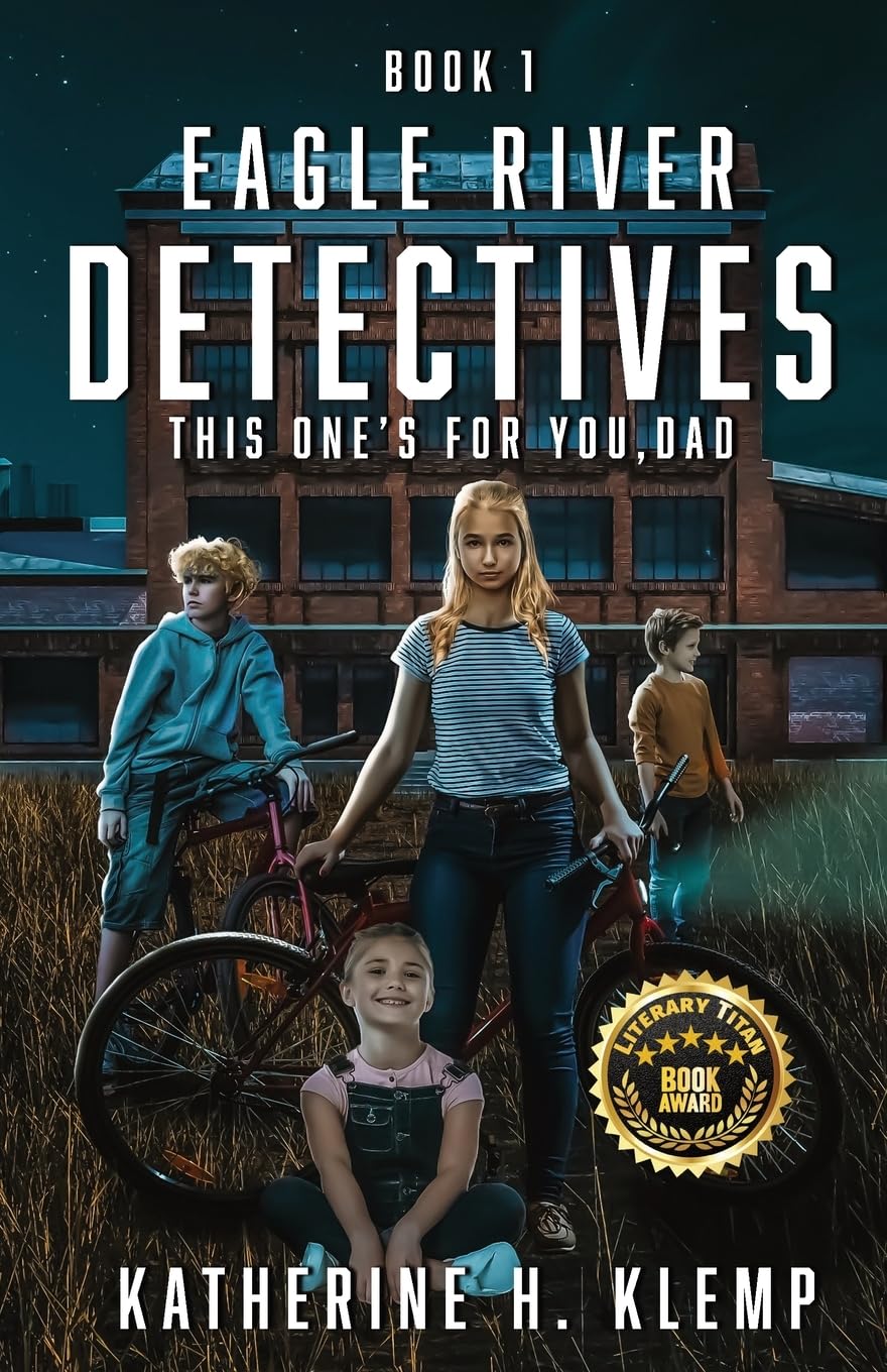 Amazon.com: Eagle River Detectives, Book 1: This One's For You, Dad ...