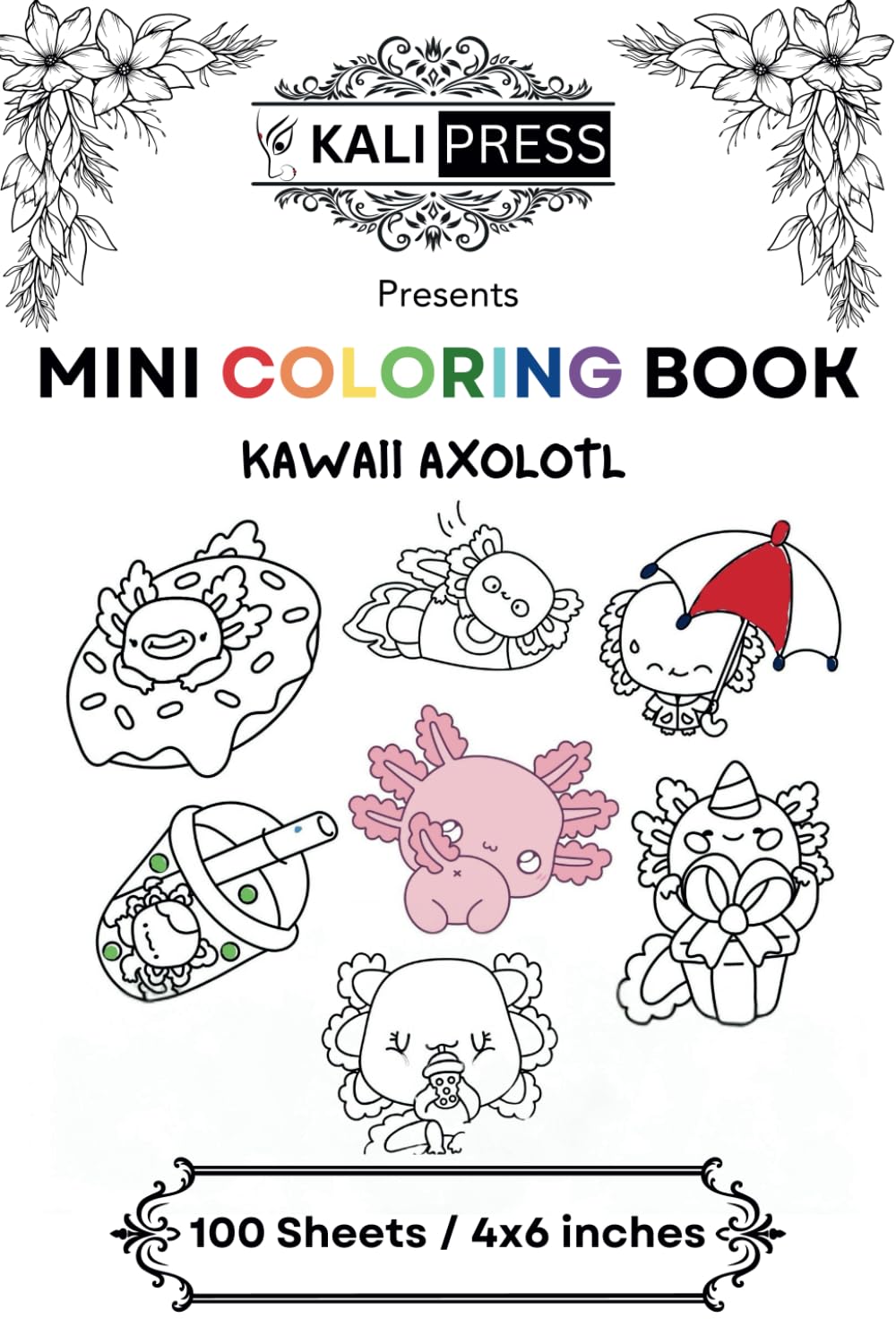 Kawaii Axolotls 4x6 Mini Coloring Book Hand Drawn Illustration For Kids ...