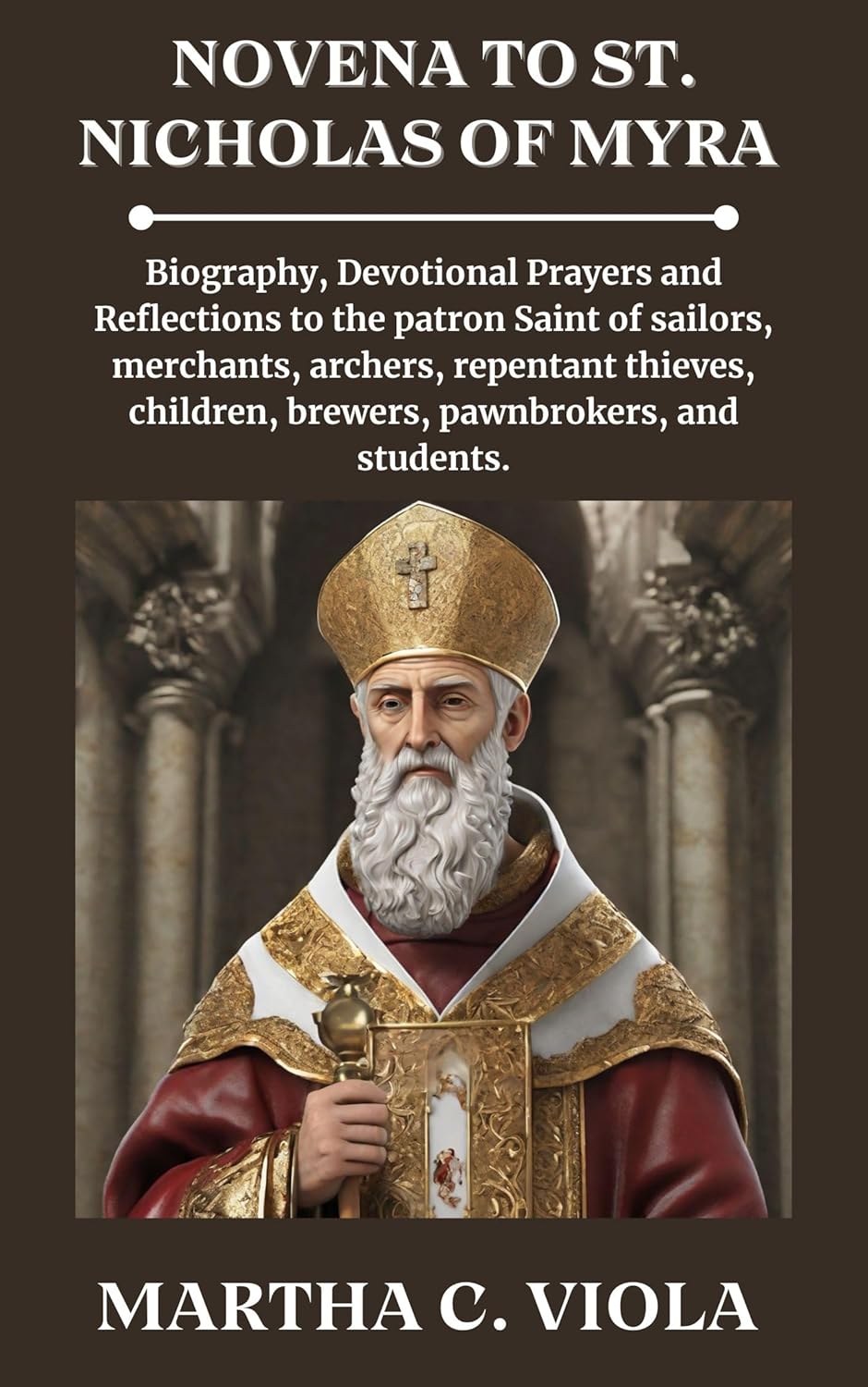 Novena To St Nicholas of Myra : Biography, Devotional Prayers and ...