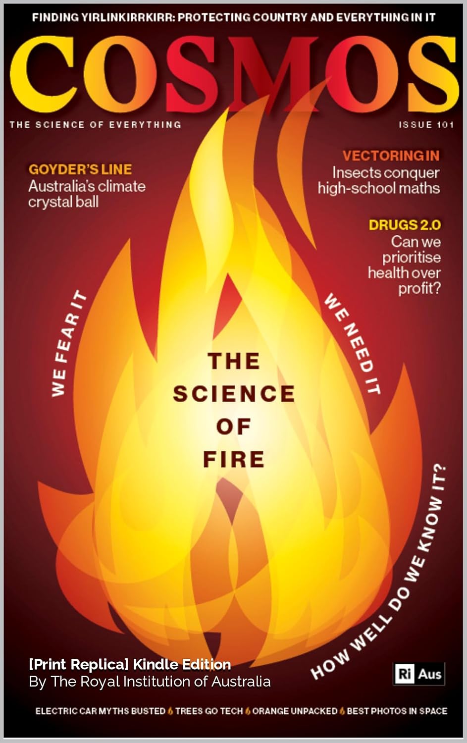 The Science of Fire: Cosmos Issue 101 , of Australia, The Royal ...