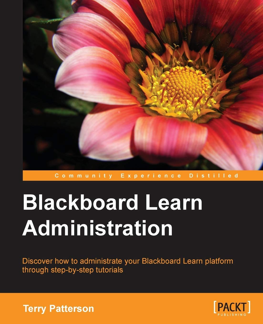 Blackboard Learn Administration: 9781849693066: Computer Science Books ...