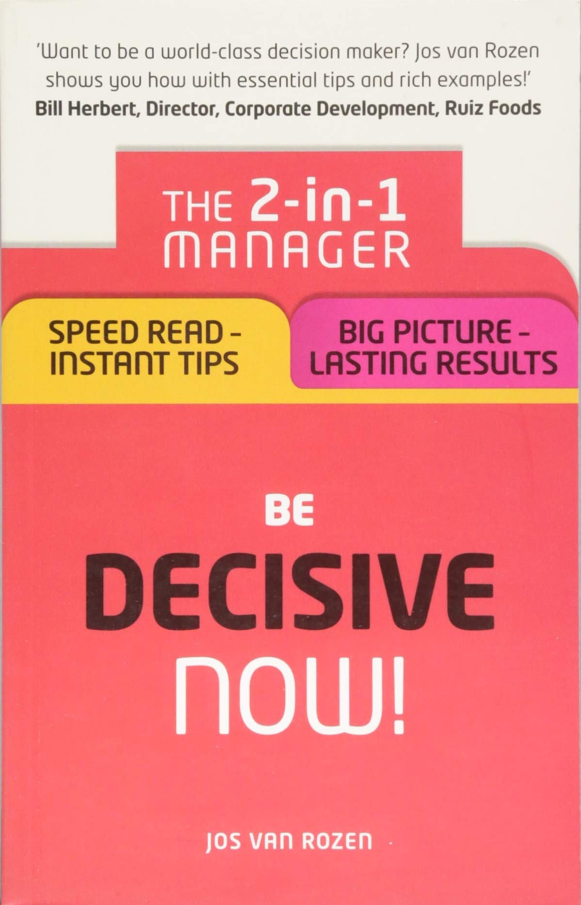 Amazon.com: Be Decisive Now!: The 2-in-1 Manager: Speed Read - Instant ...