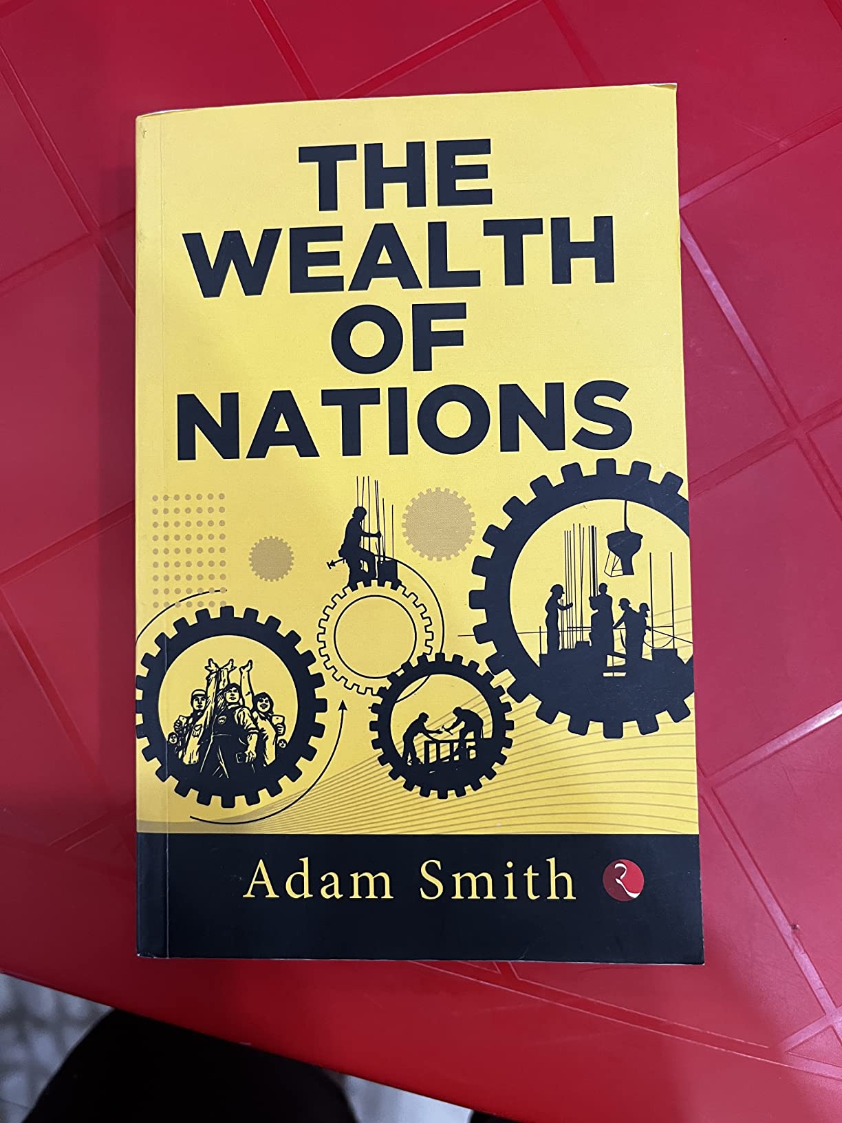 The Wealth of Nations :Timeless Classic on Economics and Capitalism by ...