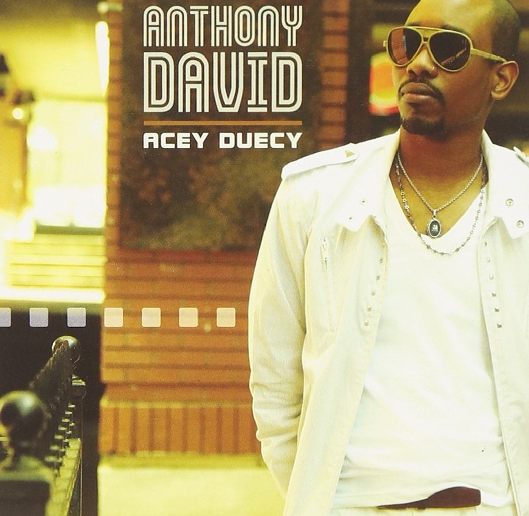 Anthony David - Acey Duecy - Amazon.com Music