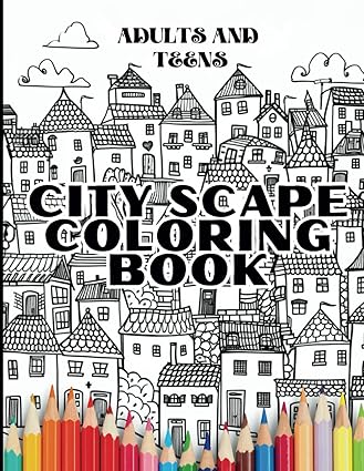 Amazon.com: City scape coloring book: For teens and adults ...