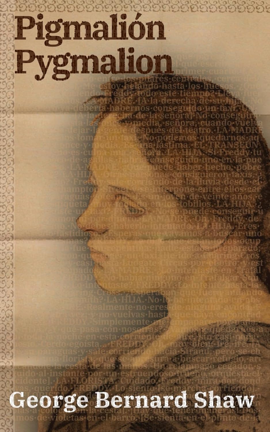 Pigmalión - Pygmalion: Texto paralelo bilingüe - Bilingual edition ...