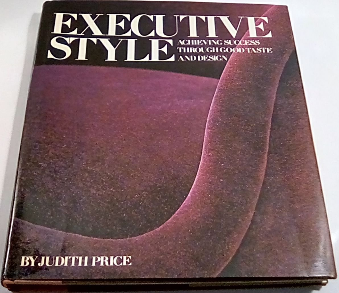 Executive Style: PRICE, Judith: 9780671253547: Amazon.com: Books