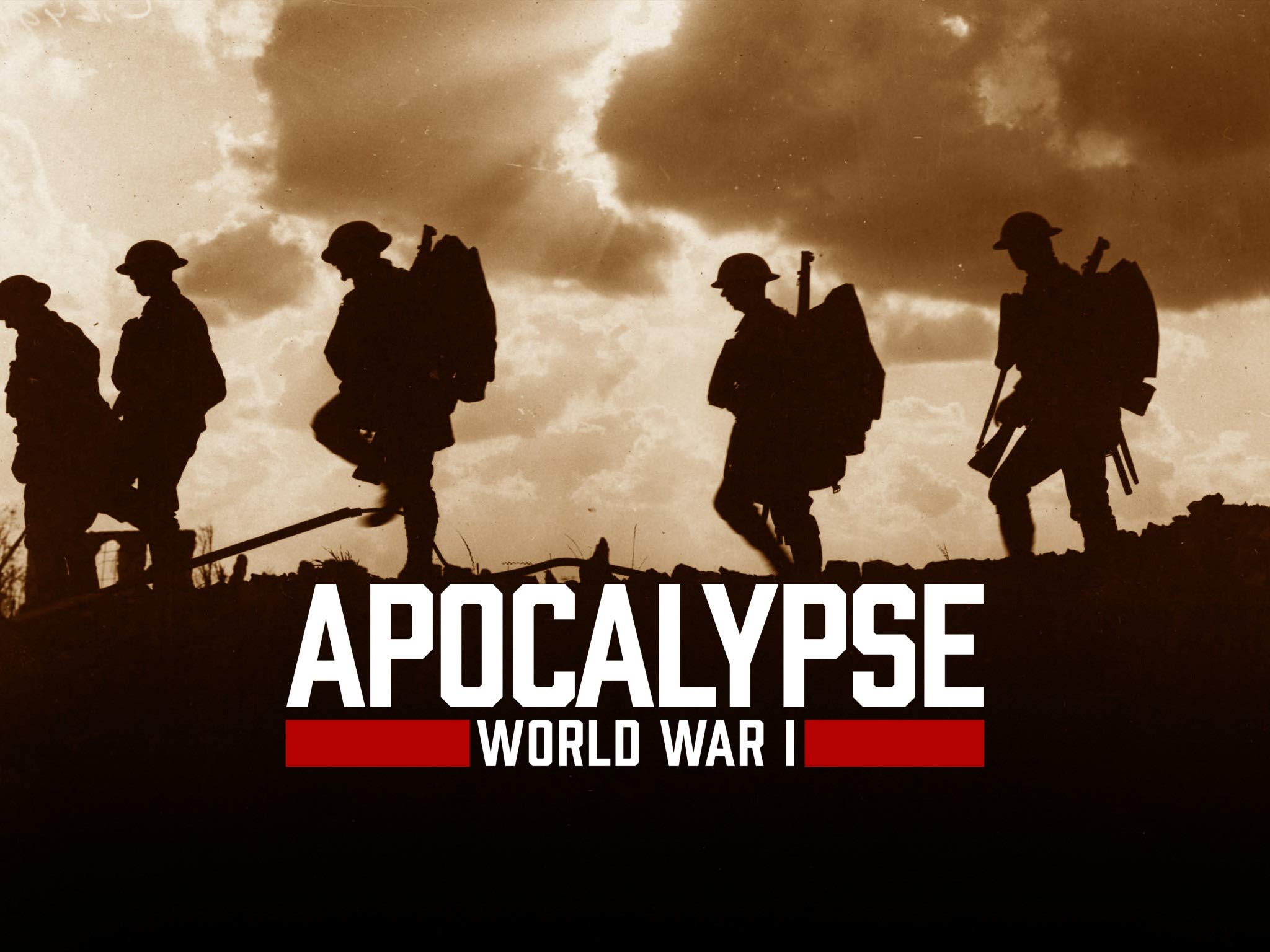 Watch APOCALYPSE: WWI | Prime Video