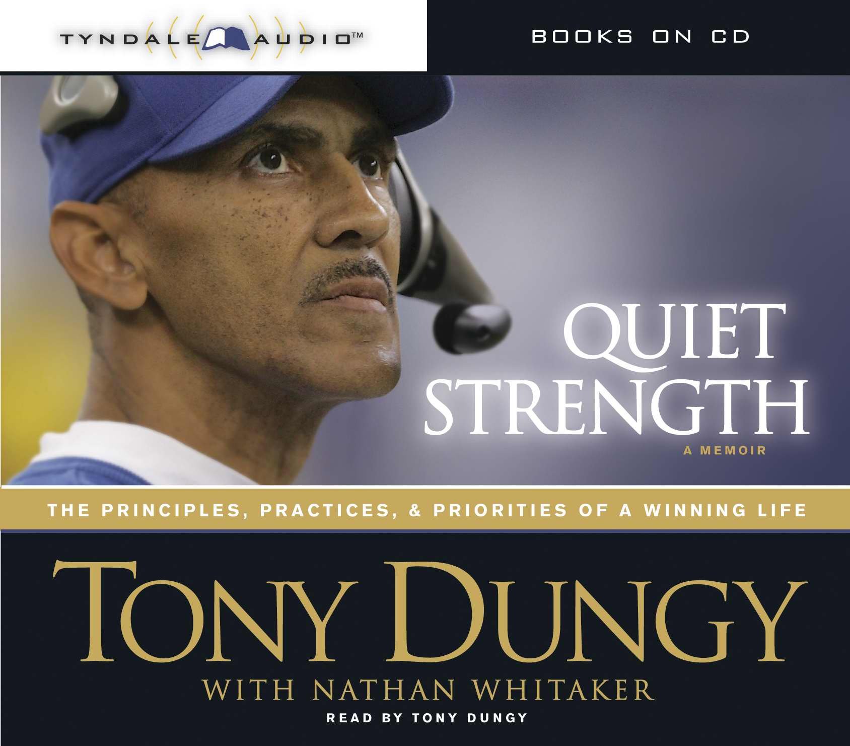 Quiet Strength: The Principles, Practices, and Priorities of a Winning ...