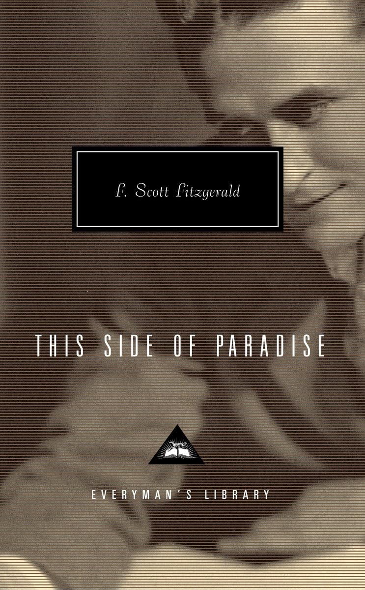 This Side of Paradise: Introduction by Craig Raine (Everyman's Library ...