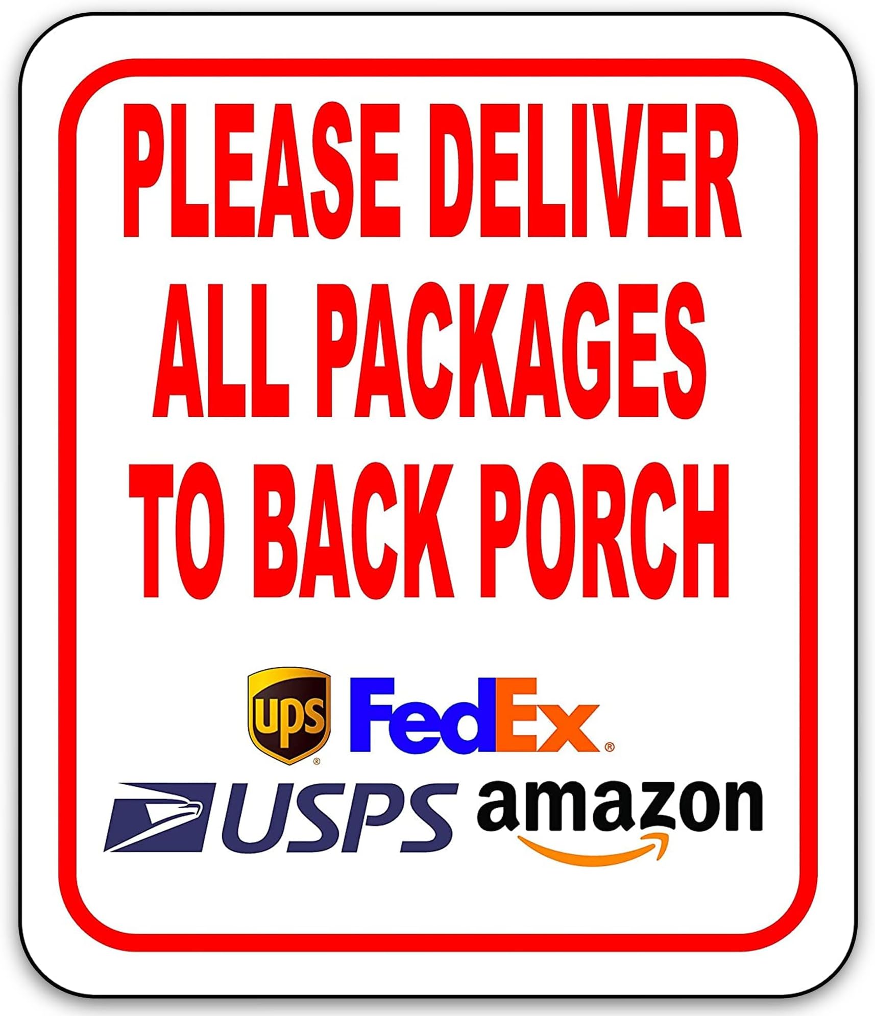 Amazon.com: Please Deliver All Packages To Back Door Right Aluminum ...