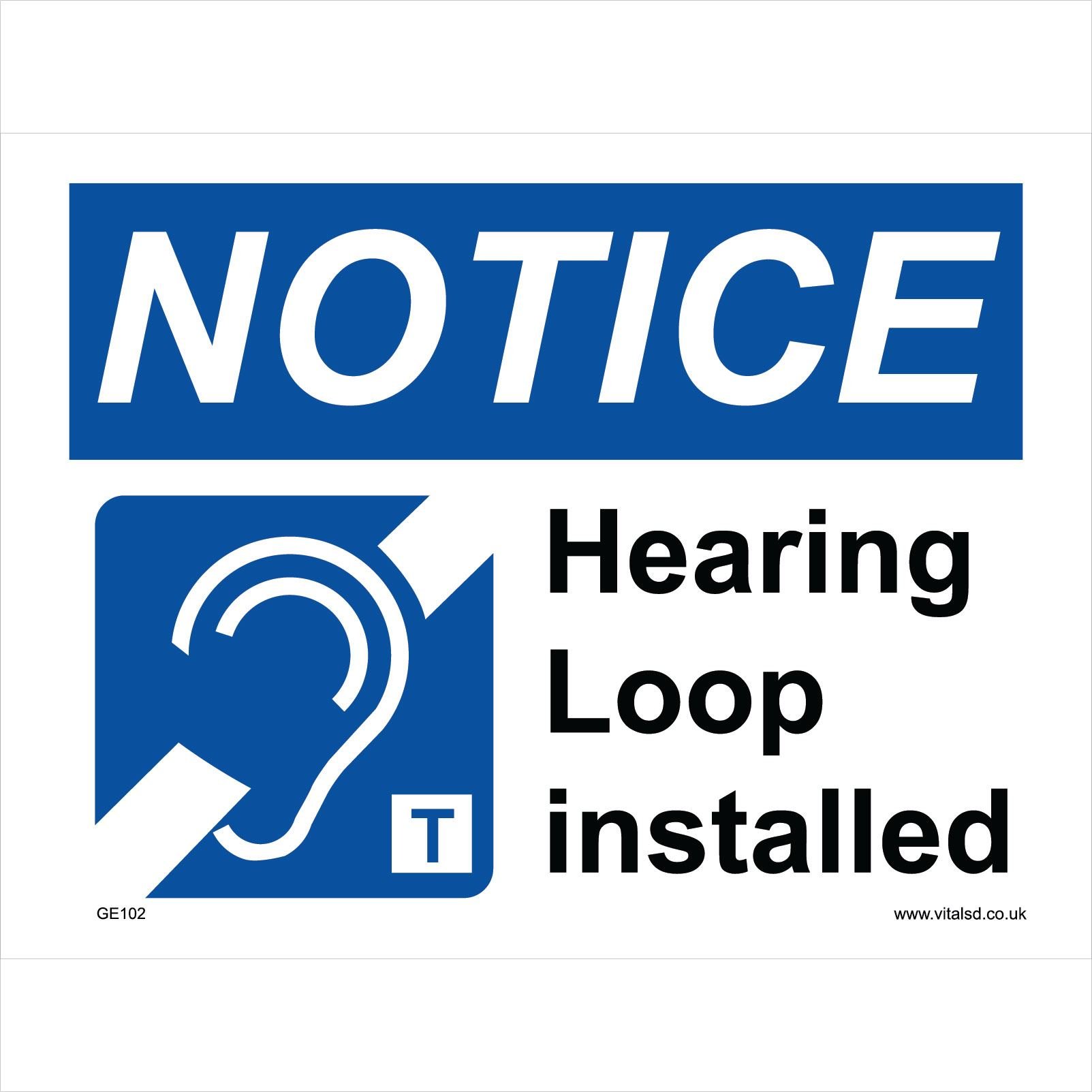 GE102 Hearing Loop Installed SIGN health deaf deafness impared loss ...