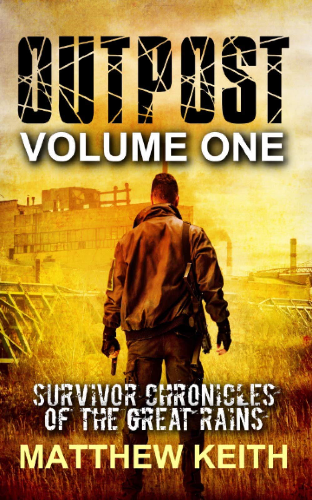 Outpost: A Dystopian Novel set in a Post-Apocaplyptic World: Keith ...