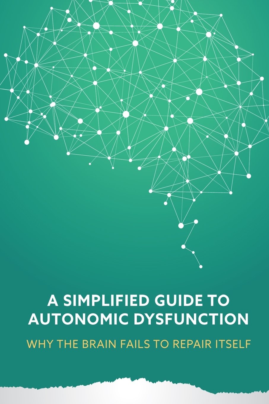 Amazon | A Simplified Guide to Autonomic Dysfunction: Why the Brain ...