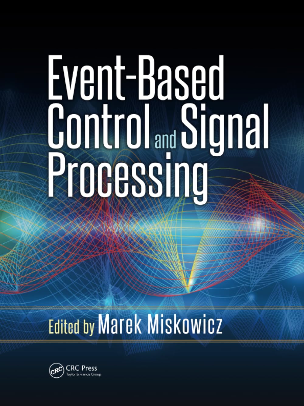 Amazon.com: Event-Based Control and Signal Processing (Embedded Systems ...