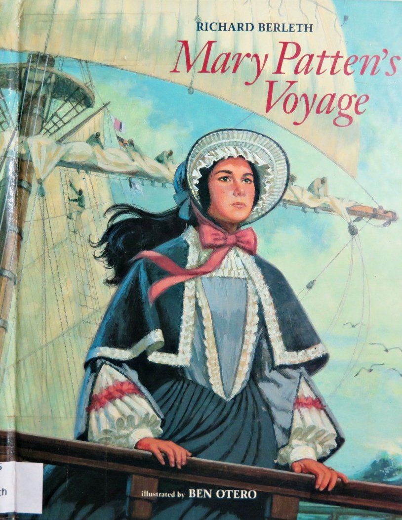 Mary Patten's Voyage: Berleth, Richard, Otero, Ben: 9780807549872 ...