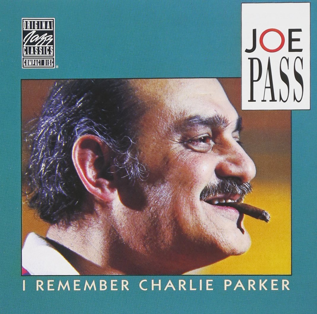 I Remember Charlie Parker : Pass, Joe: Amazon.fr: CD et Vinyles}
