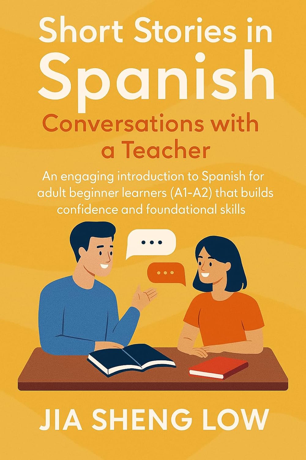 Short Stories in Spanish: Conversations with a Teacher: An engaging ...