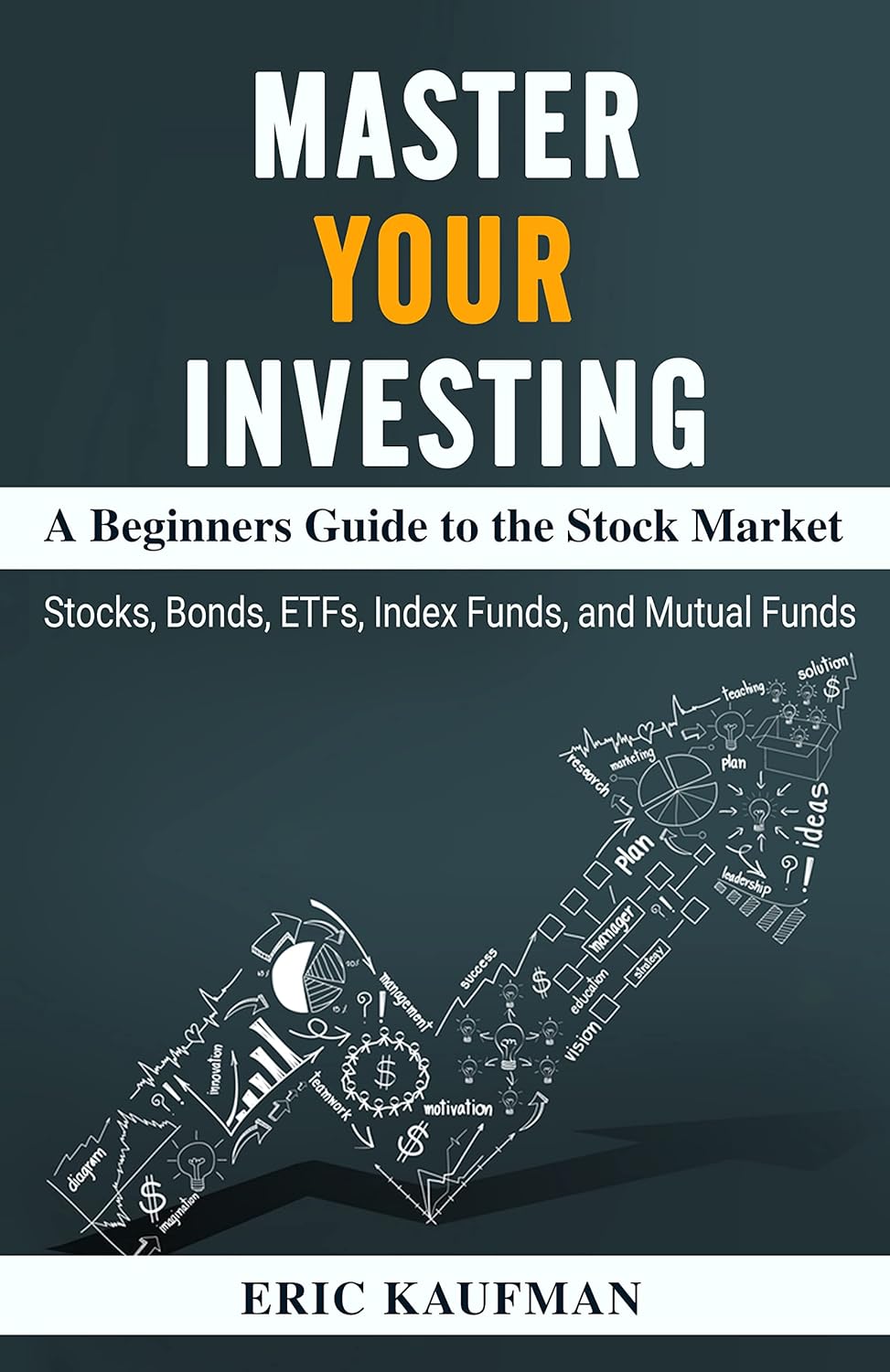 Amazon.com: Master Your Investing A Beginners Guide to the Stock Market ...