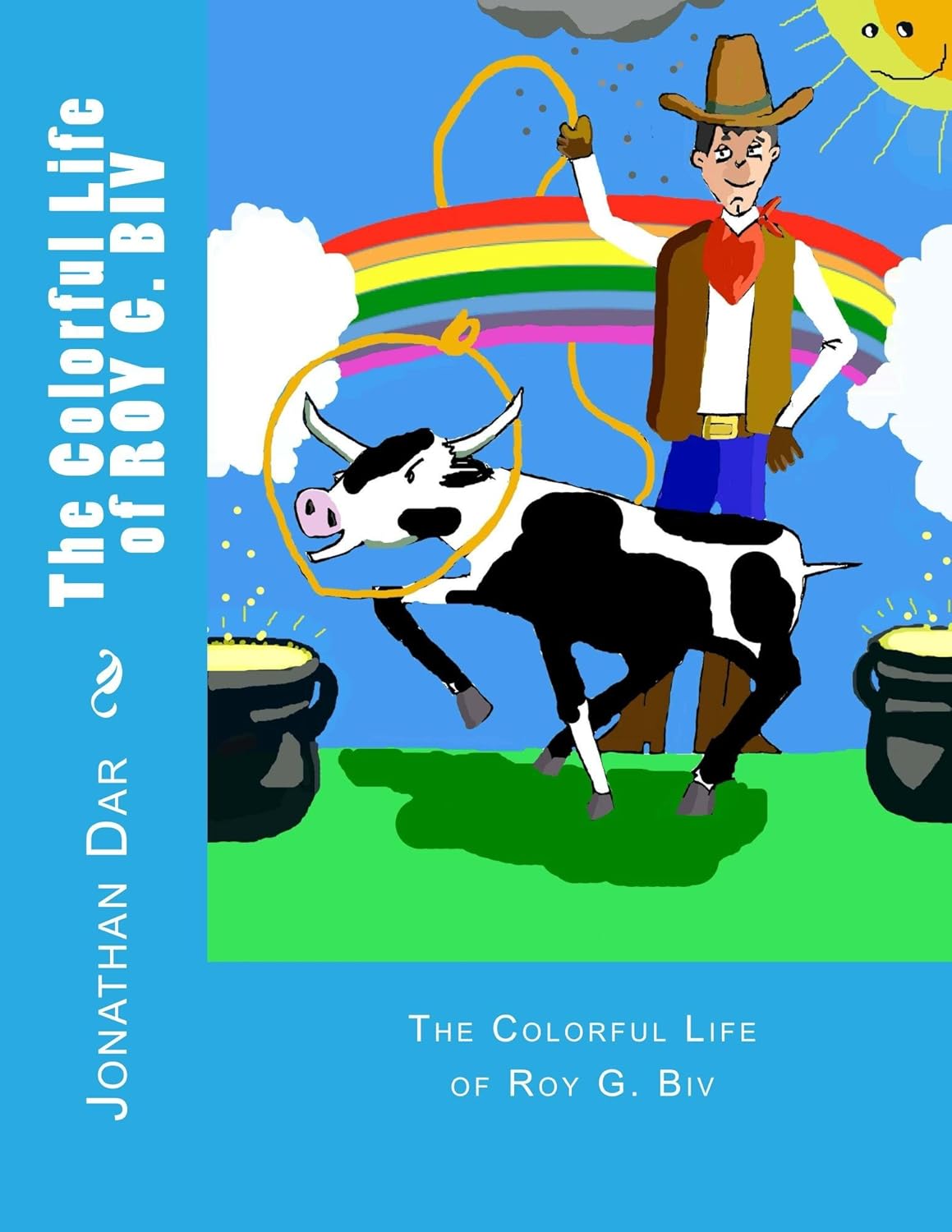 The Colorful Life of ROY G. BIV , Dar, Jonathan - Amazon.com