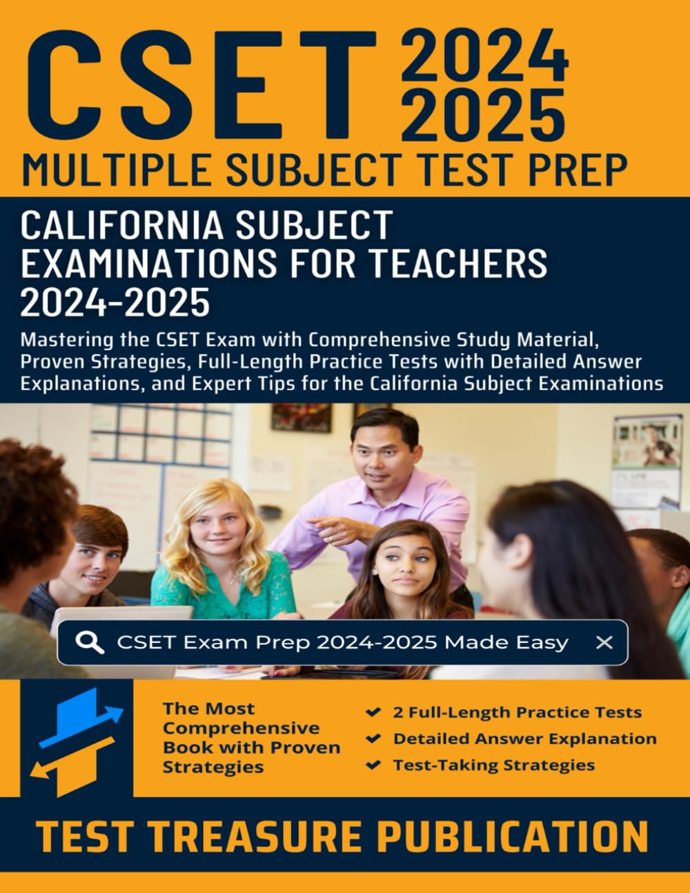 CSET Multiple Subject Test Prep 2024-2025: Mastering the CSET Exam with ...