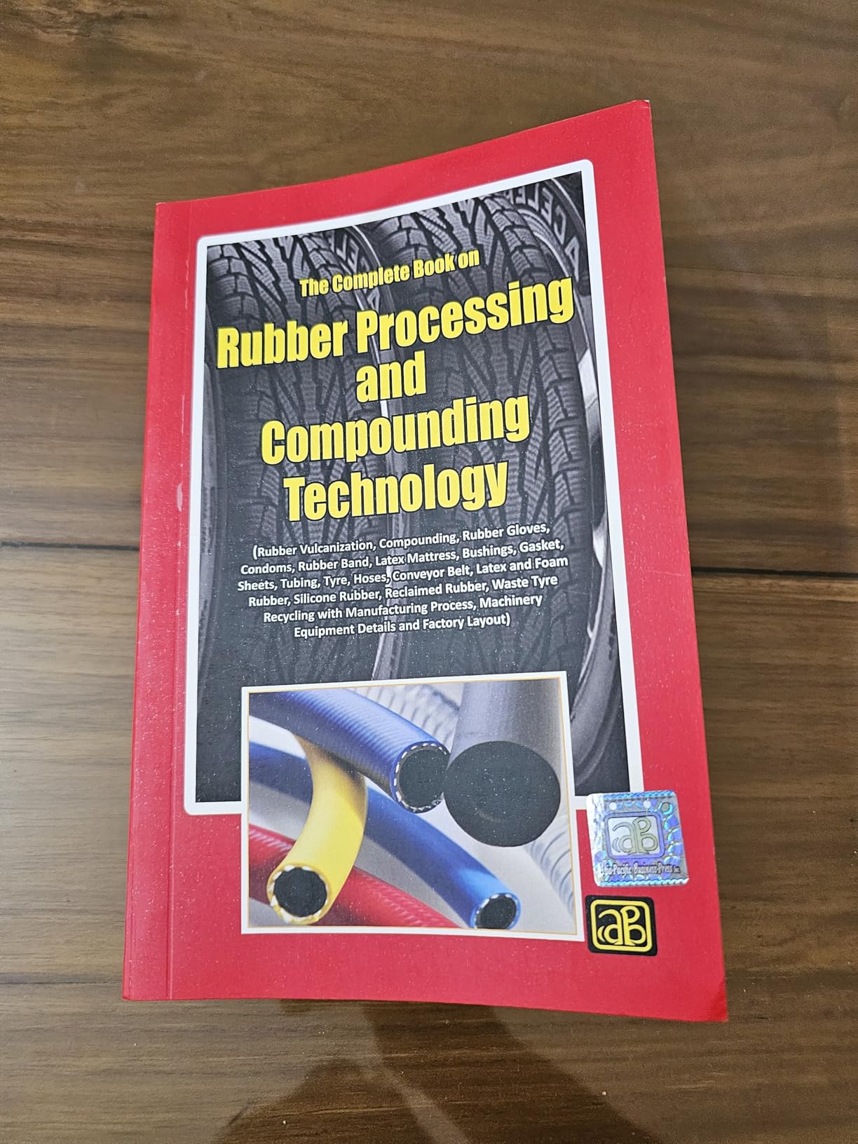 Buy The Complete Book on Rubber Processing and Compounding Technology ...