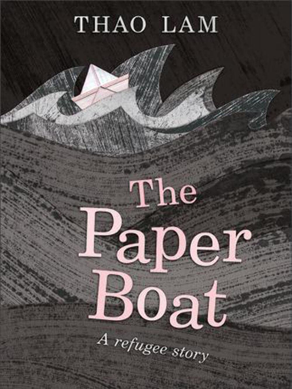 The Paper Boat: A Refugee Story: Lam, Thao: 9781771473637: Amazon.com ...