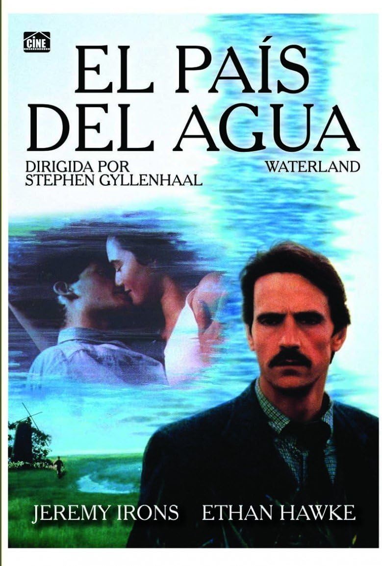 Waterland - El país del agua - Stephen Gyllenhaal - Jeremy Irons ...