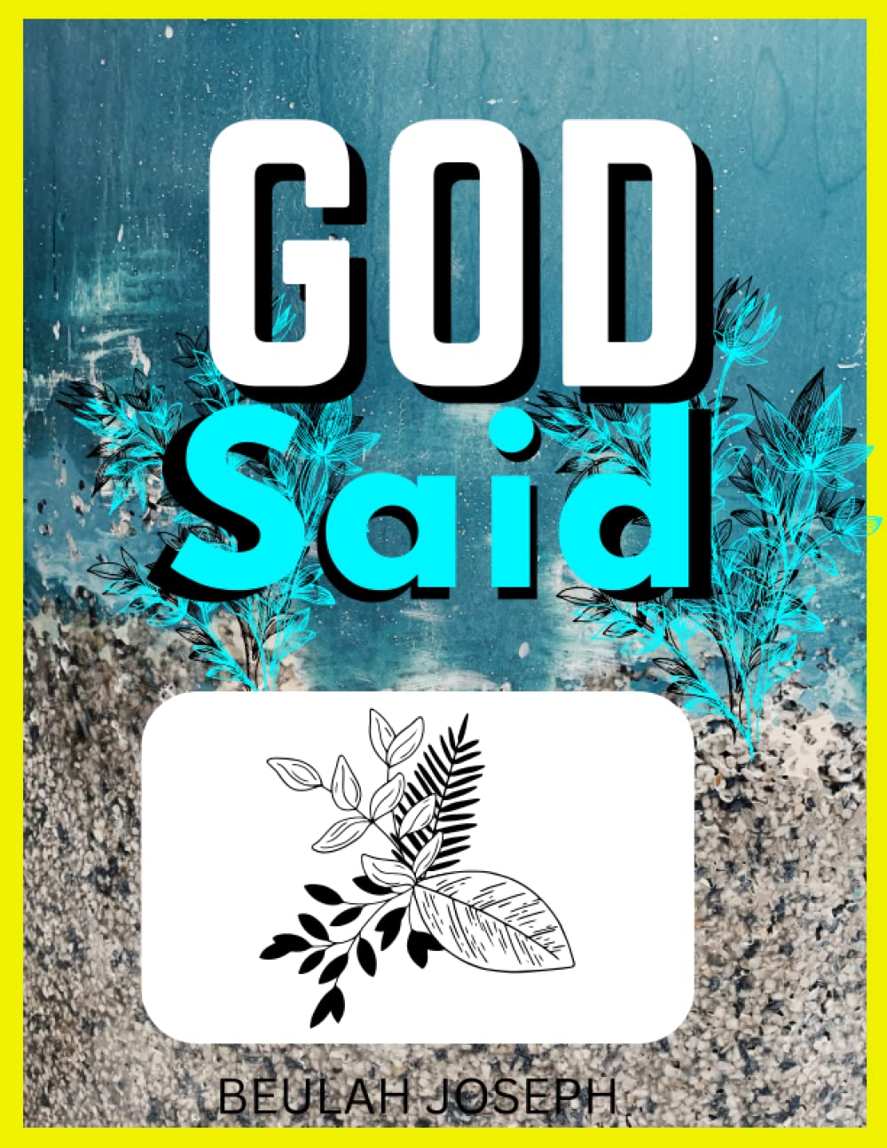 God Said! Bible Scripture Quotes For Anxiety: Daily Biblical ...