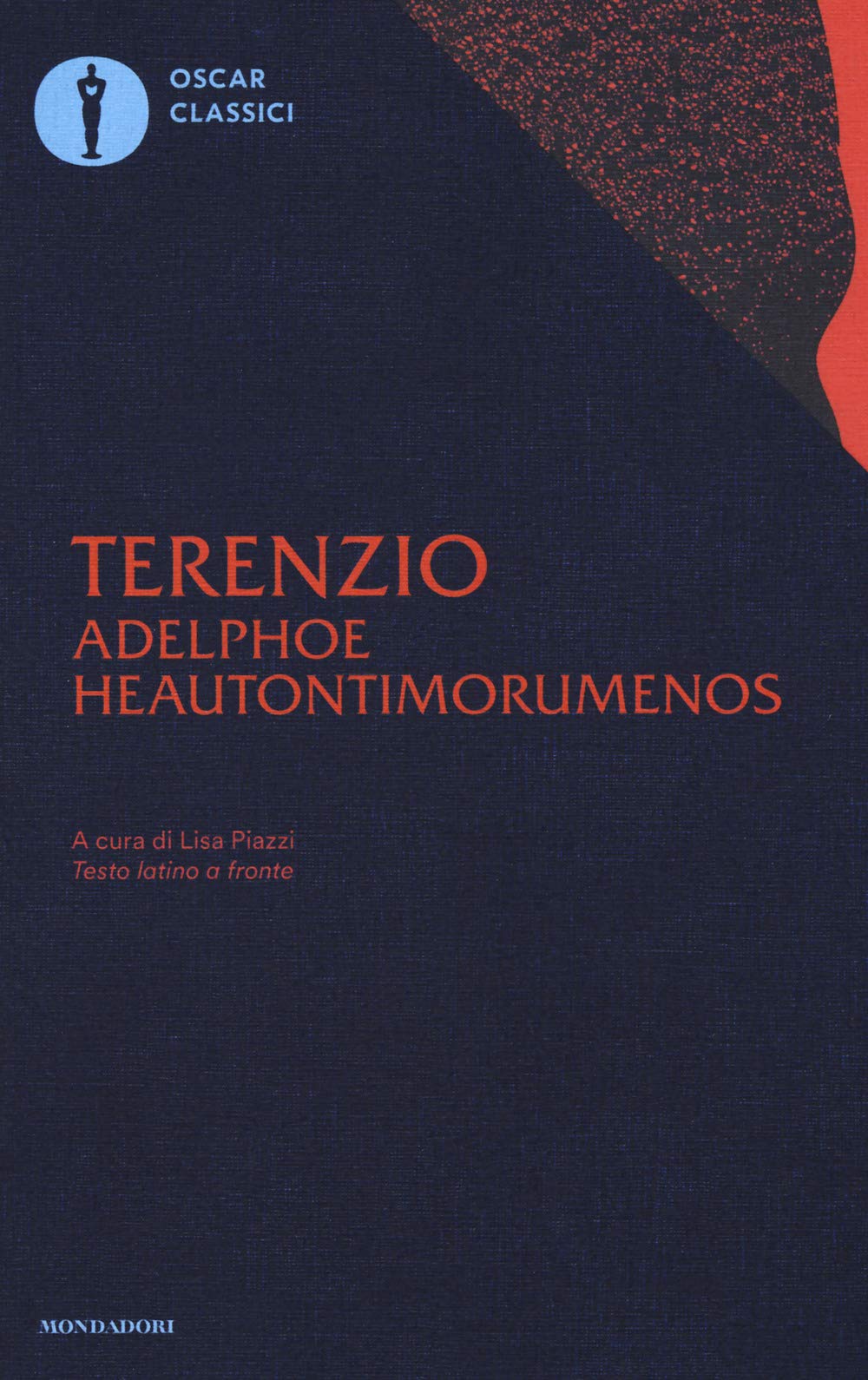 Adelphoe-Heautontimorumenos. Testo latino a fronte : Terenzio, P. Afro ...