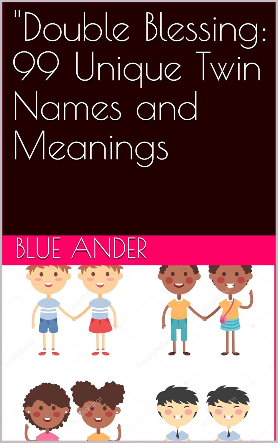Amazon.com: "Double Blessing: 99 Unique Twin Names and Meanings eBook ...