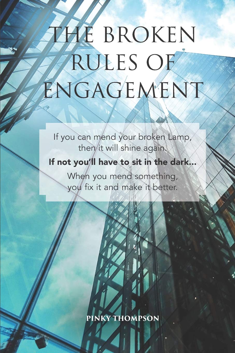 Amazon.com: THE BROKEN RULES OF ENGAGEMENT: 9780620800686: Thompson ...