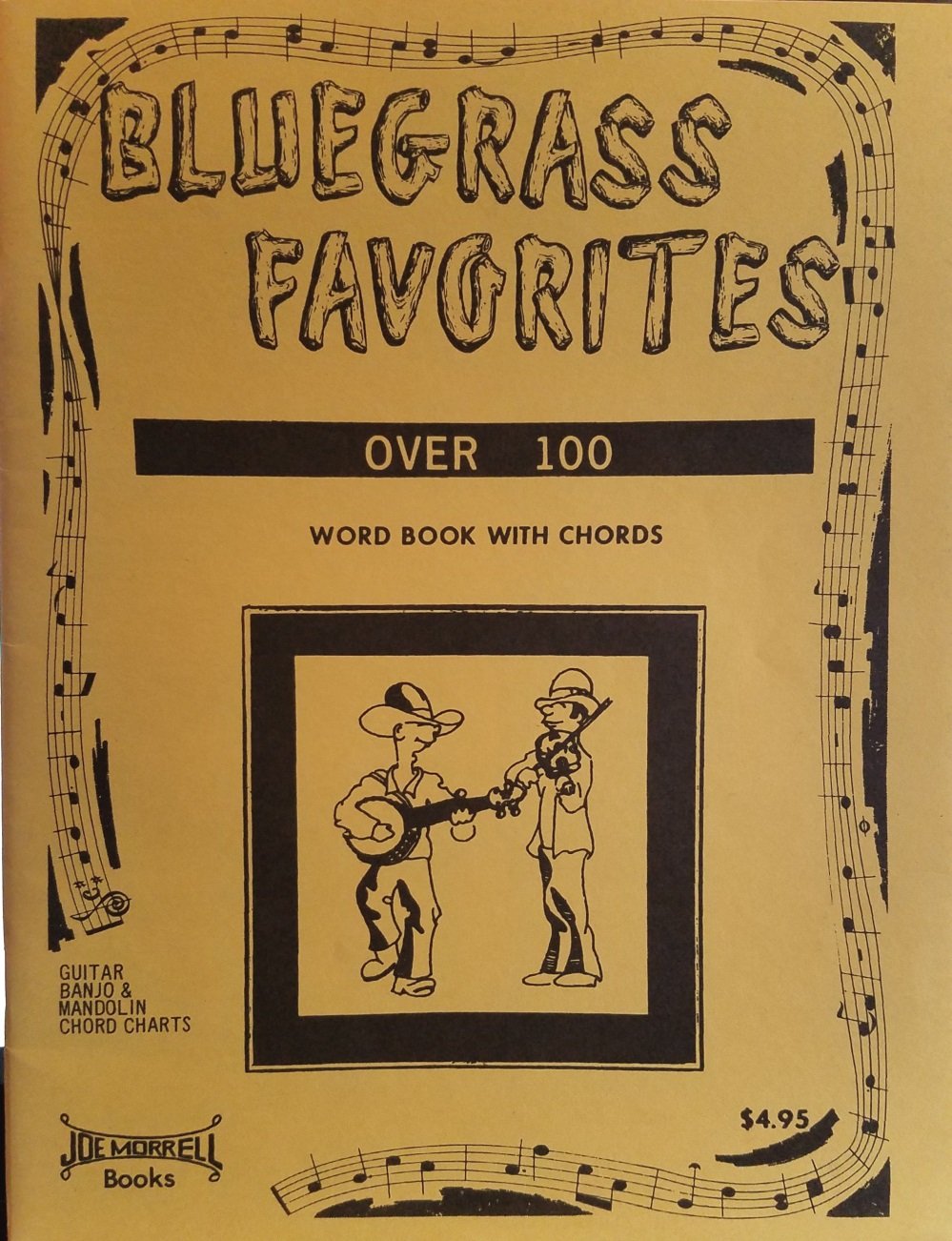 Bluegrass Favorites: over 100, Word Book with Chords, Guitar Banjo ...