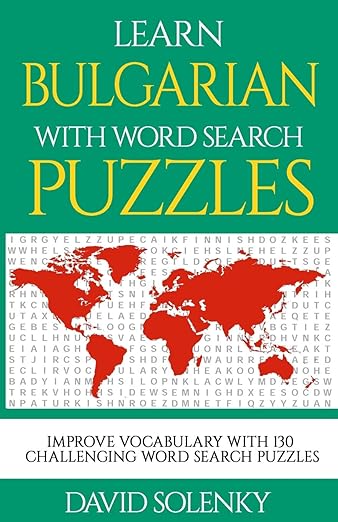 Learn Bulgarian with Word Search Puzzles: Learn Bulgarian Language ...