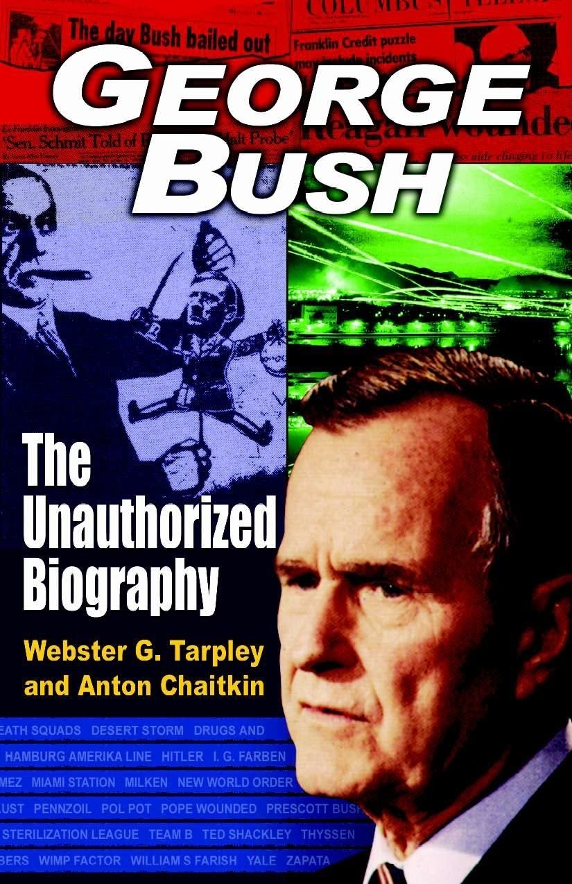 Amazon.com: George Bush: The Unauthorized Biography: 9780930852924 ...
