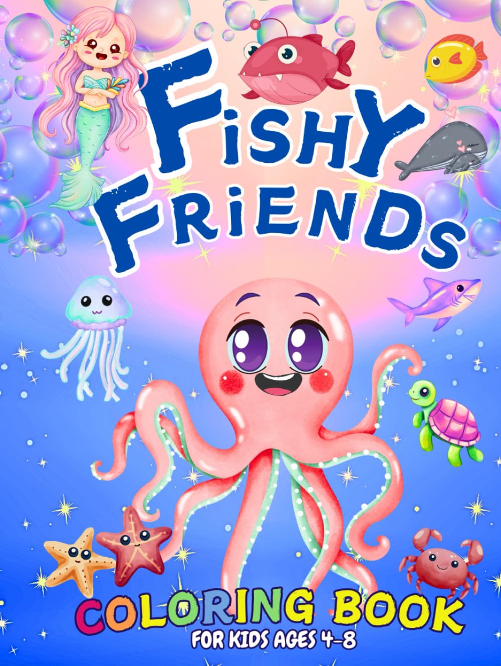 Fishy Friends Coloring book Ages 4-8: 50 Ocean Fish & Underwater Sea ...