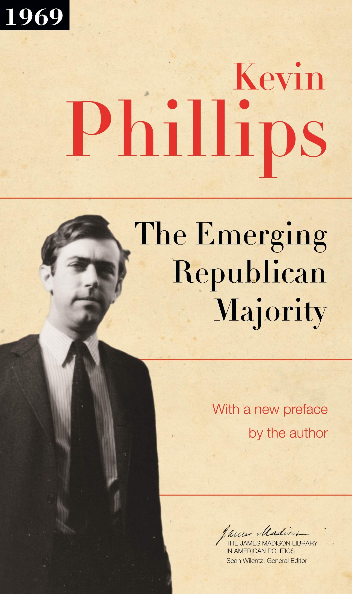 The Emerging Republican Majority: Updated Edition (The James Madison ...