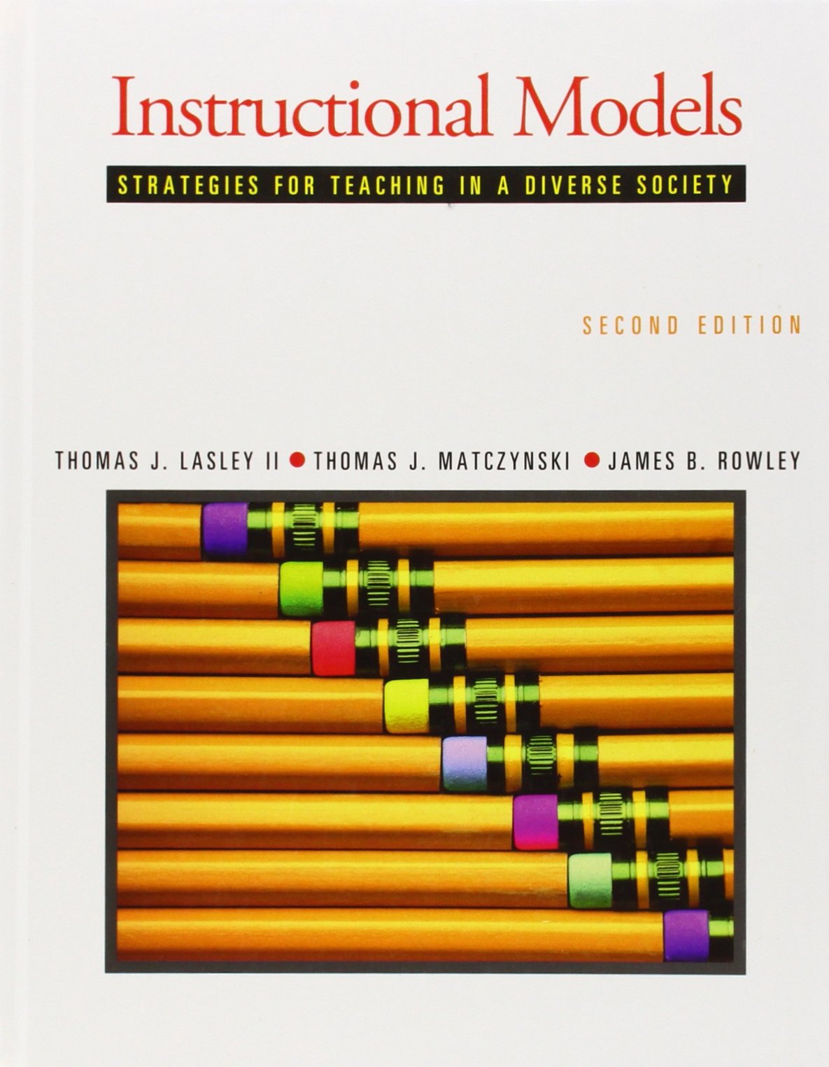 Instructional Models: Strategies for Teaching in a Diverse Society ...