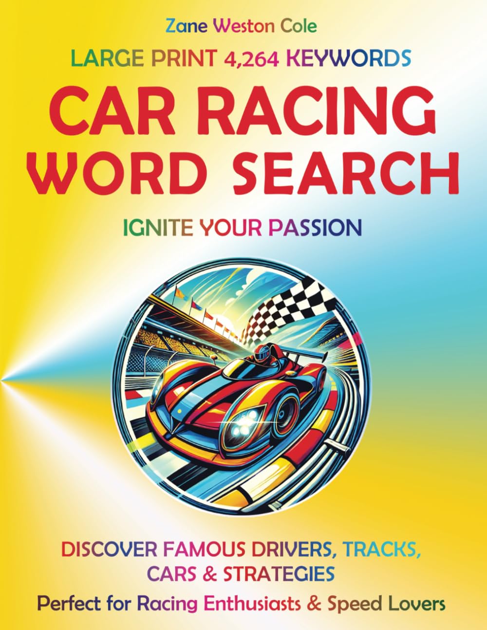 Amazon.com: CAR RACING WORD SEARCH: Ignite Your Passion | Discover ...
