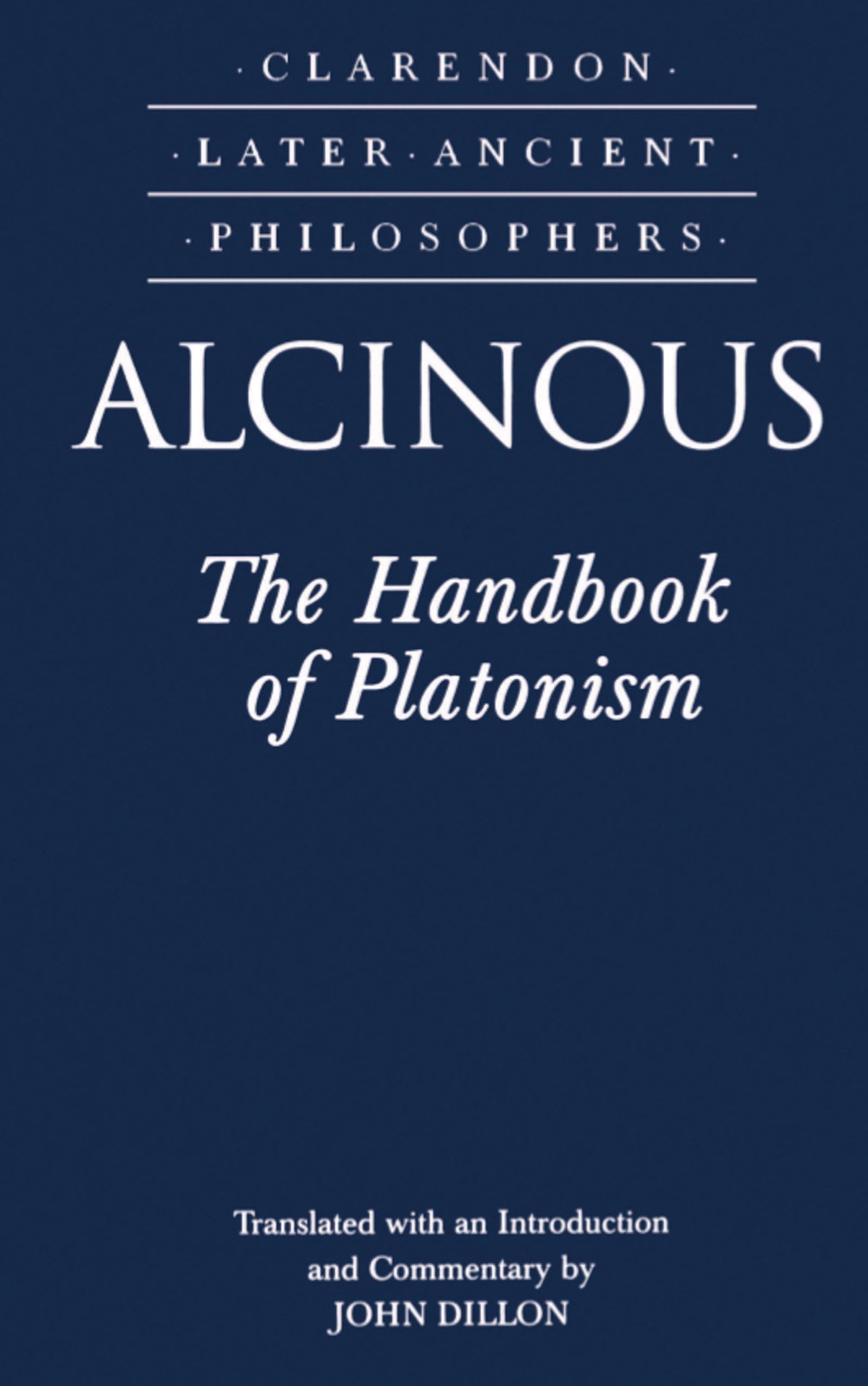 The Handbook of Platonism (Clarendon Later Ancient Philosophers ...