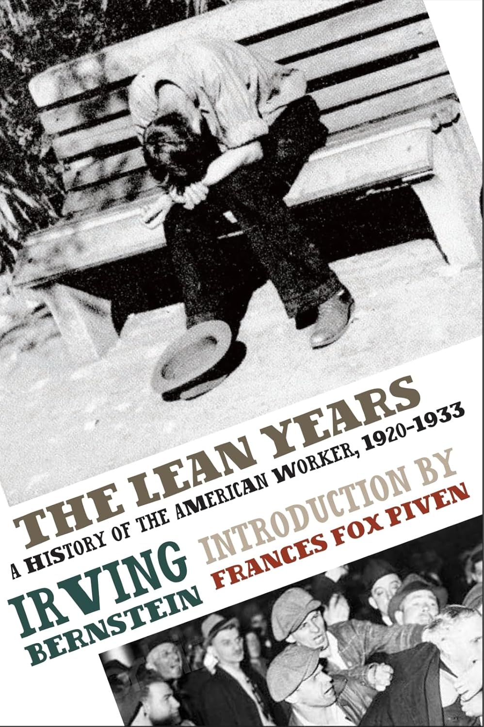 The Lean Years: A History of the American Worker, 1920-1933: Bernstein ...