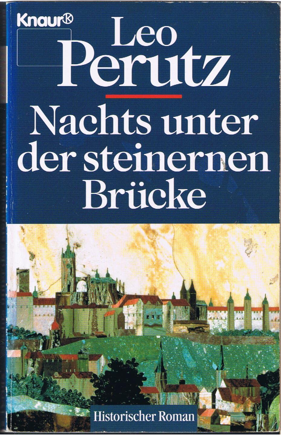 Amazon.com: Nachts unter der steinernen Brücke.: 9783426630365: Leo ...