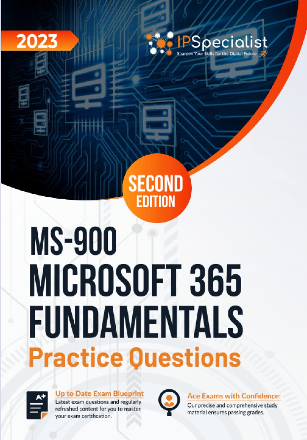 MS-900: Microsoft 365 Fundamentals :+300 Exam Practice Questions with ...