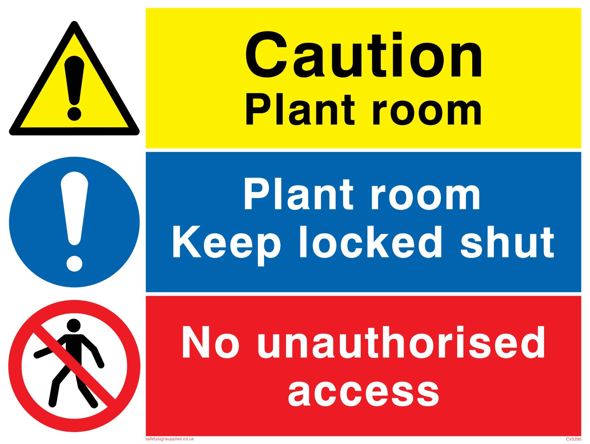 Viking Signs CV5295-A5L-V "Caution Plant Room, Plant Room Keep Locked ...