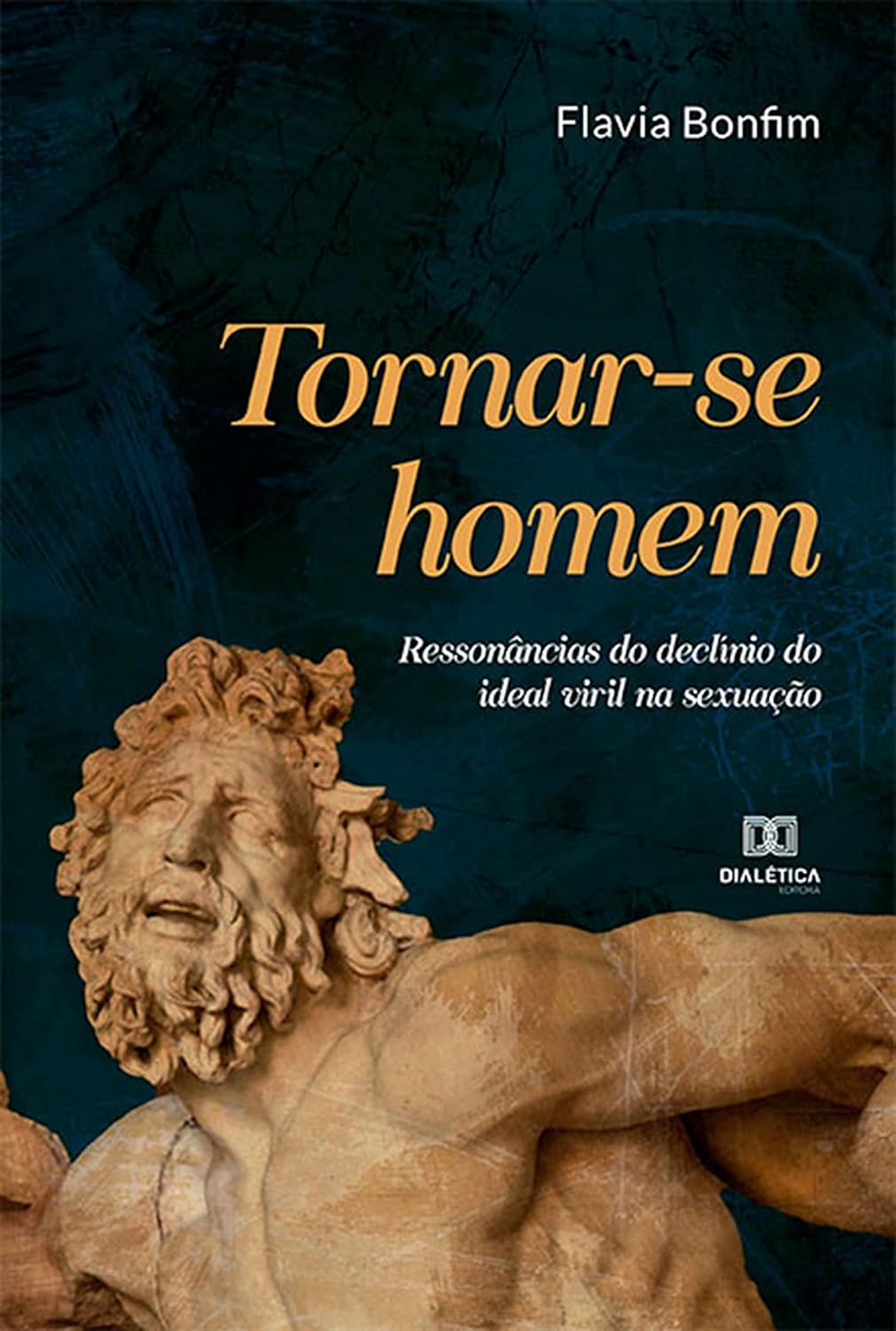 Tornar-se homem: ressonâncias do declínio do ideal viril na sexuação ...