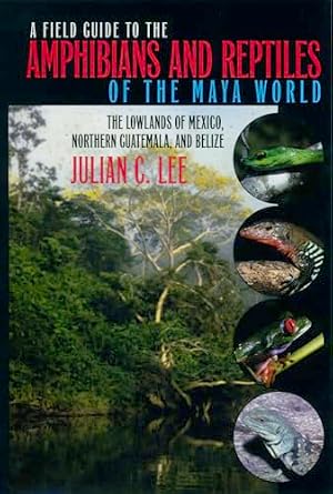 A Natural History of Belize: Inside the Maya Forest (Corrie Herring ...