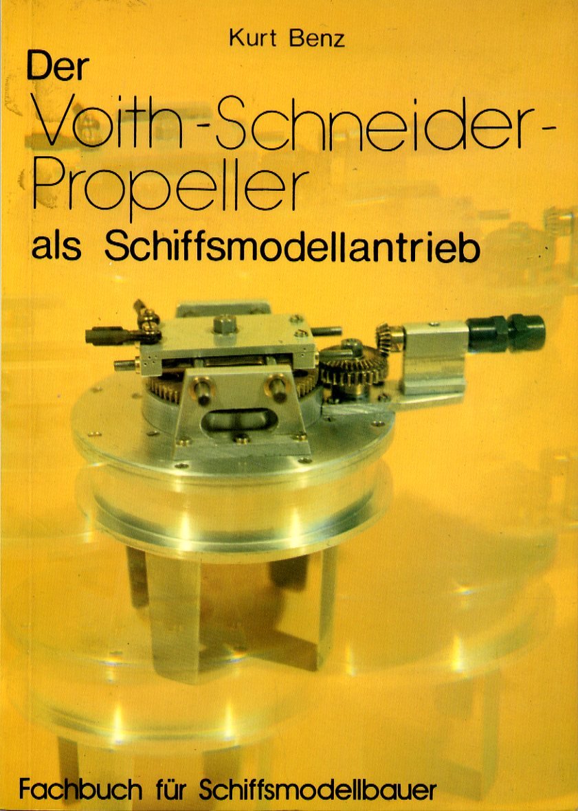 Der Voith- Schneider- Propeller als Schiffsmodellantrieb : Amazon.de ...